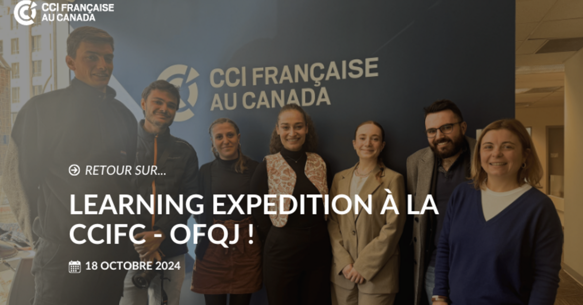 Retour sur... Learning Expedition - Office Franco-Québécois pour la ...